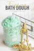 Last Minute DIY Fissing Bath Dough Gift – Bath and Body