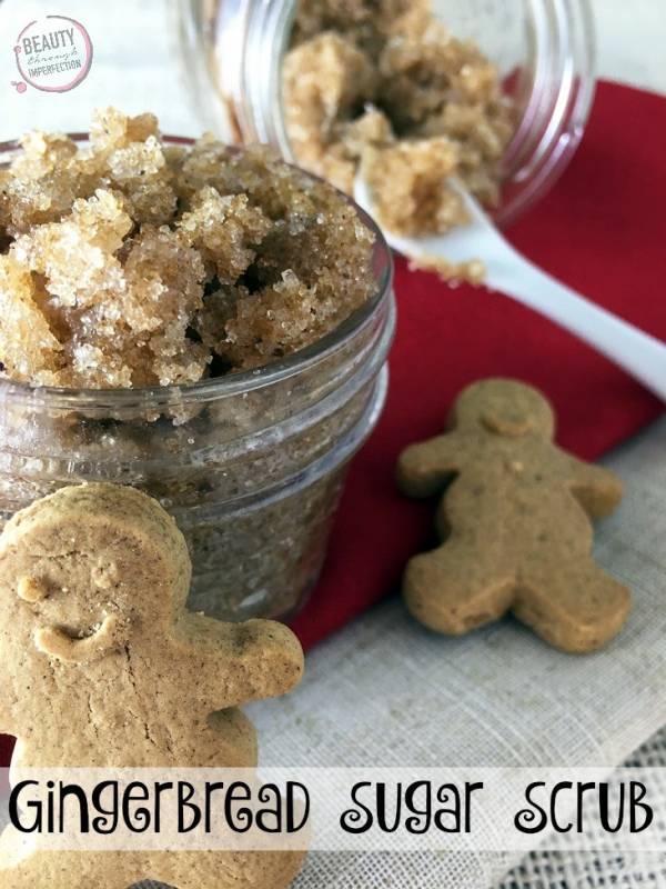 DIY Gingerbread Sugar Scrub – Bath and Body