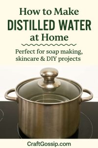 How to Make Distilled Water at Home – A Simple DIY Method – Bath and Body
